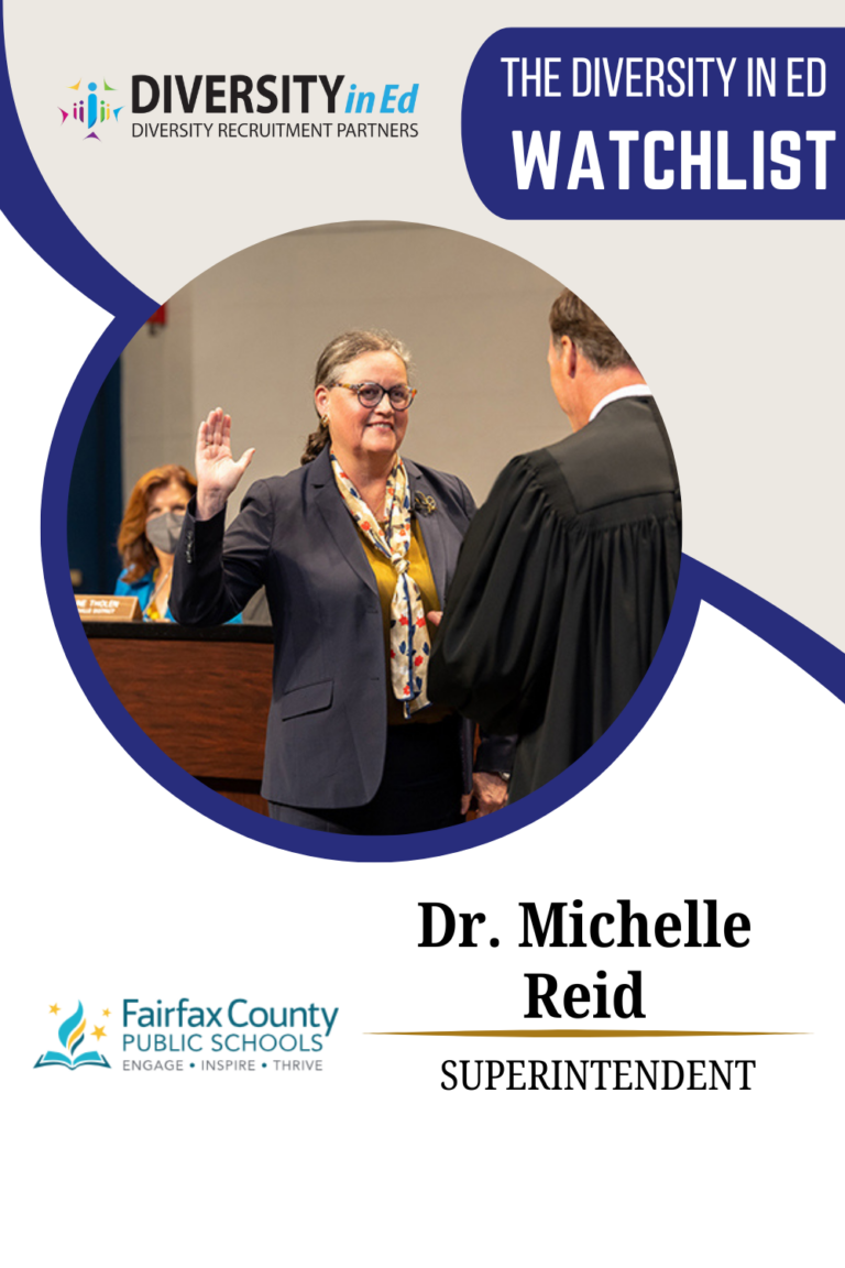 DIVERSITY in Ed Watchlist – Dr. Michelle Reid - Diversity Recruitment Partners